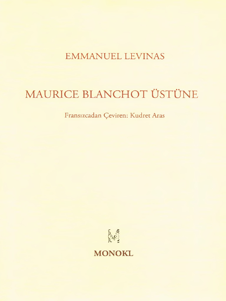 Emmanuel Levinas Maurice Blanchot Üstüne Monokl Yayınları | PDF