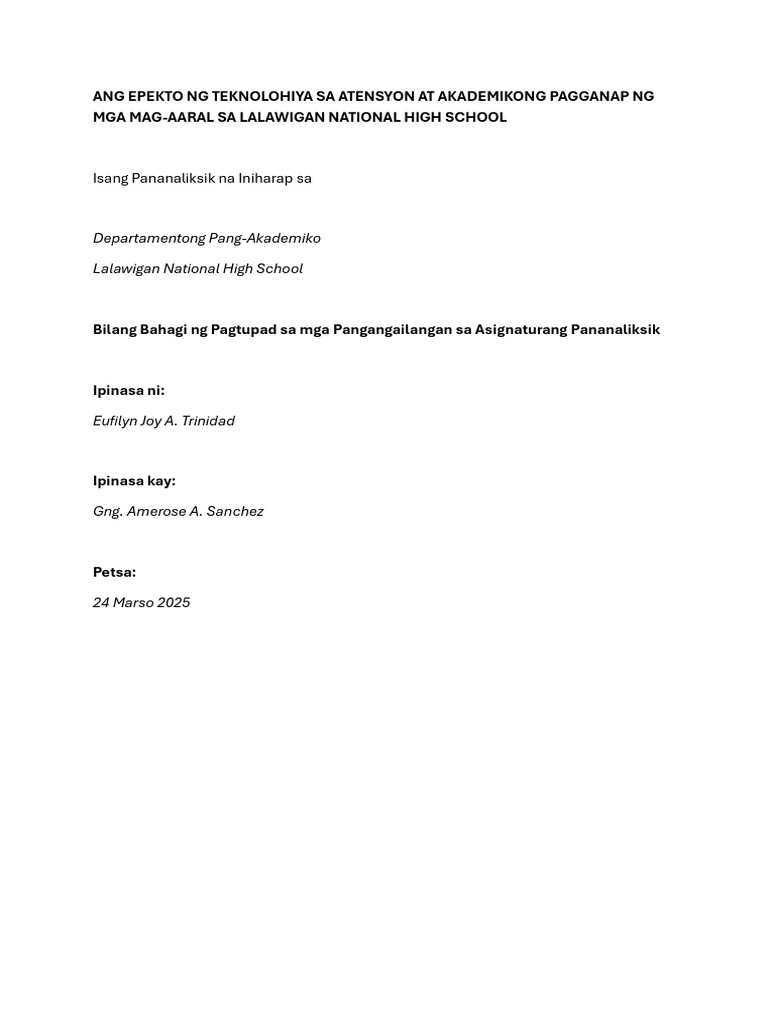 Ang Epekto NG Teknolohiya Sa Atensyon at Akademikong Pagganap NG Mga Mag-Aaral Sa Lalawigan ...