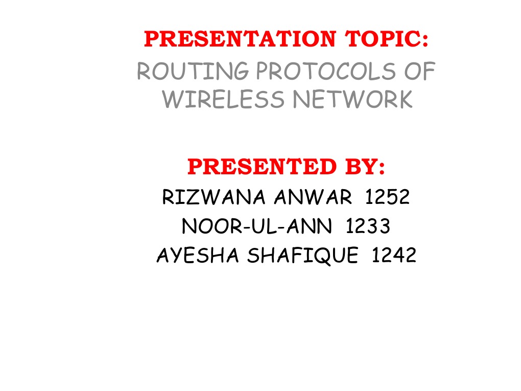 Routing Protocols of Wireless Network: Presentation Topic | PDF ...