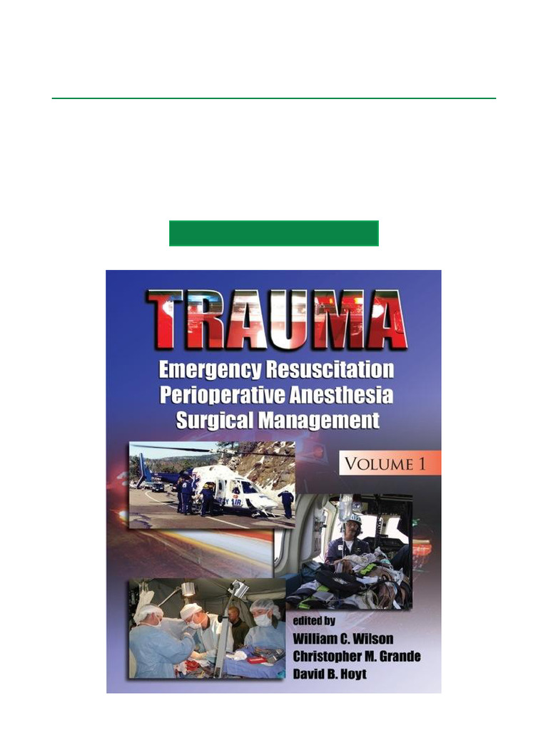 Trauma Emergency Resuscitation, Perioperative Anesthesia, Surgical ...