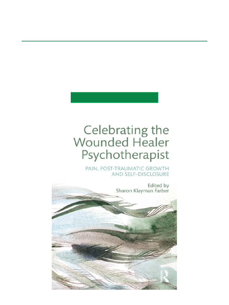 Celebrating the Wounded Healer | PDF | Psychoanalysis | Psychotherapy