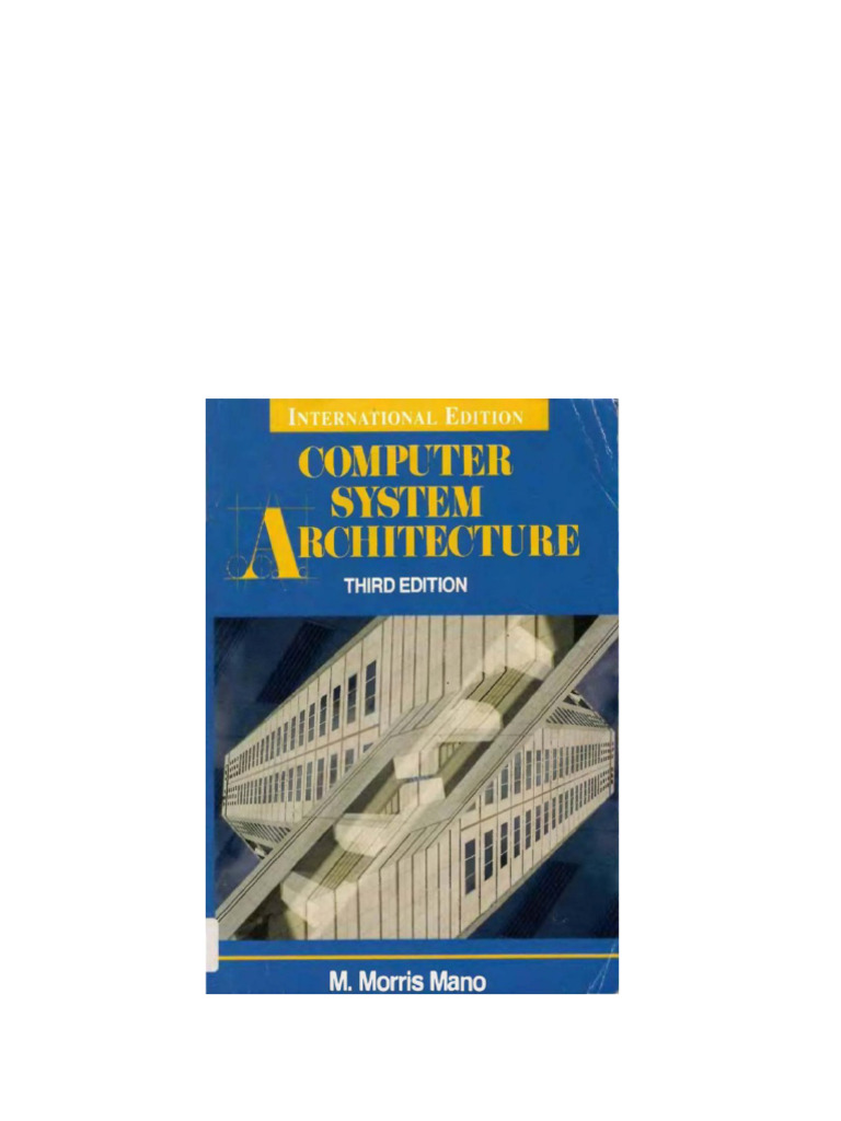 Computer System Architecture 3rd Edition by Morris Mano ISBN 0131755633 ...