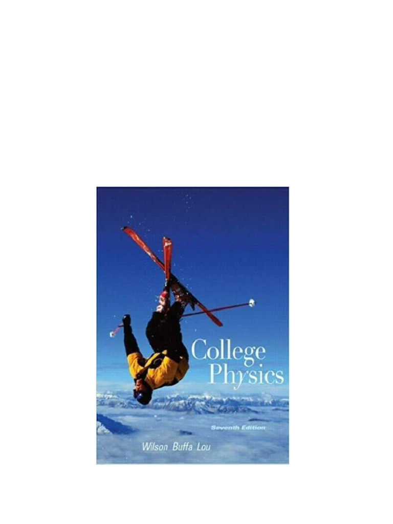 College Physics 7th Edition by Jerry D. Wilson (Ebook PDF) Download ...