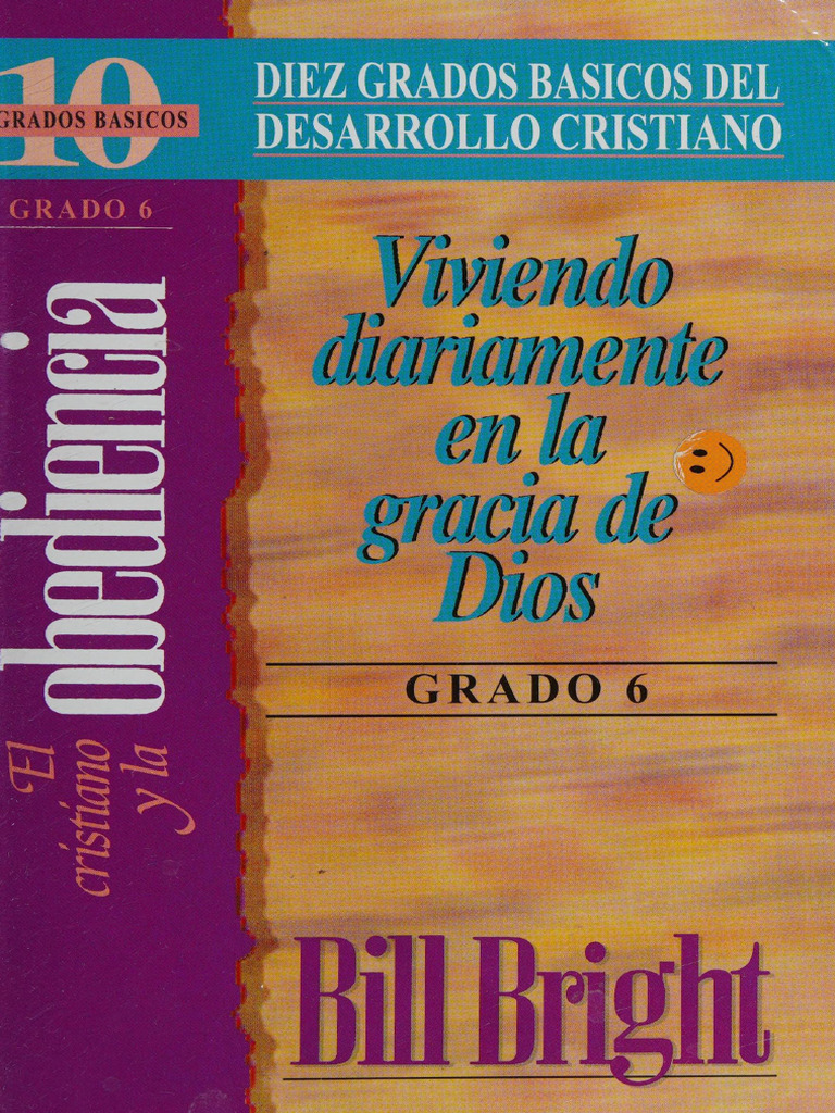Bill Bright - Viviendo Diariamente en La Gracia de Dios-1 | PDF