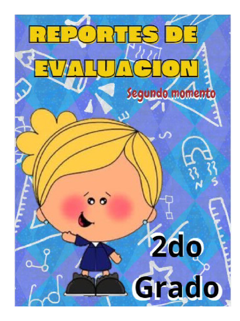 Miss Jelly REPORTES EVALUACION 2DO MOMENTO 2do Grado | PDF ...