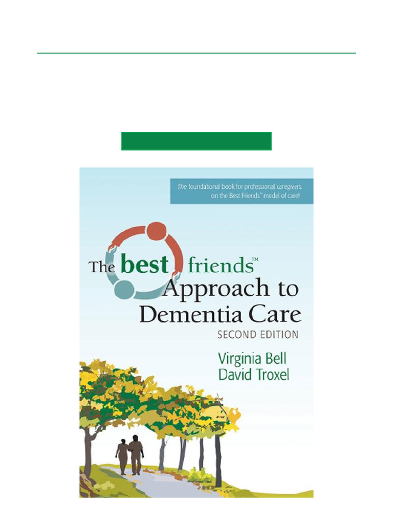 Best Friends Approach to Dementia Care | PDF | Dementia