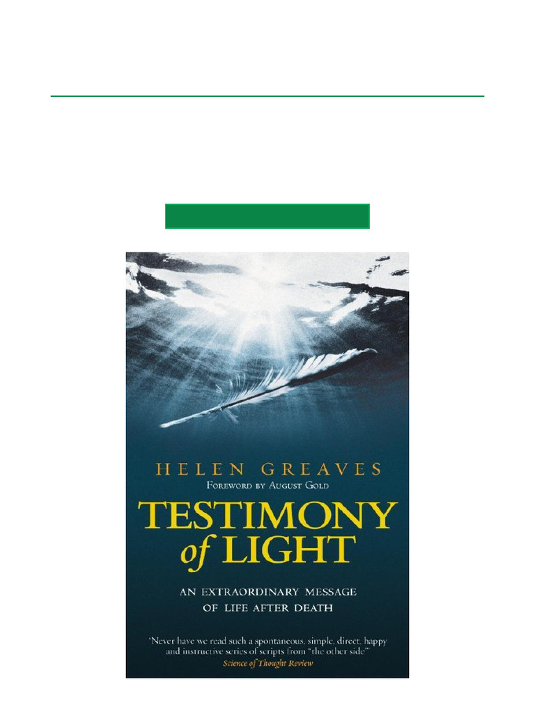 Testimony of Light An Extraordinary Message of Life After Death Digital ...