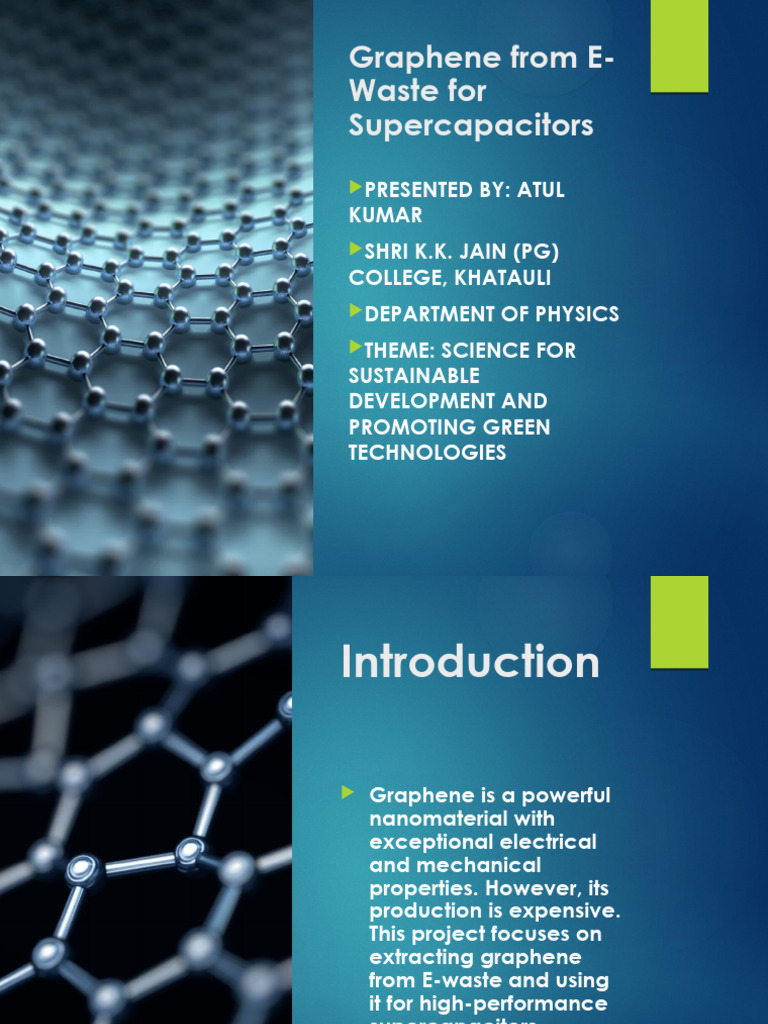 11zon_Graphene_EWaste_Supercapacitor_Presentation | PDF | Graphene | Lithium Ion Battery