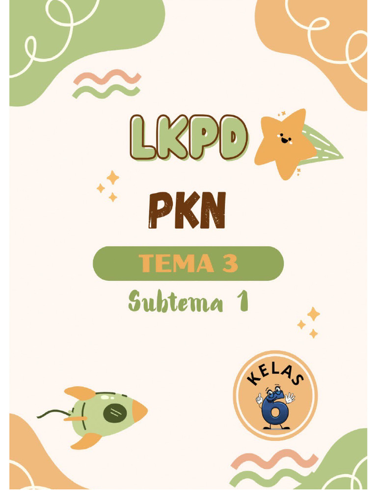 Lembar Kerja PKN Tema 3 Sub 1 KLS 6 | PDF