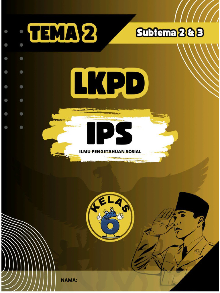 Lembar Kerja Ips Tema 2 Sub 2&3 KLS 6 2 | PDF