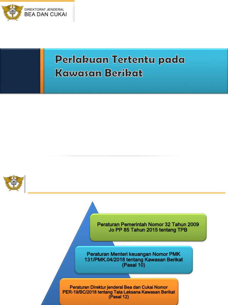 Perlakuan Tertentu Kawasan Berikat DJBC | PDF