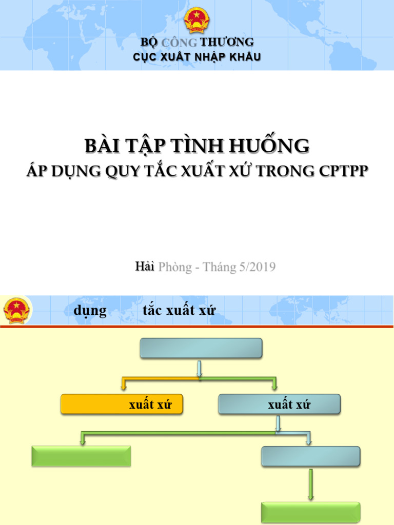 Bài Tập Tình Huống Áp Dụng Quy Tắc Xuất Xứ Trong CPTPP | PDF