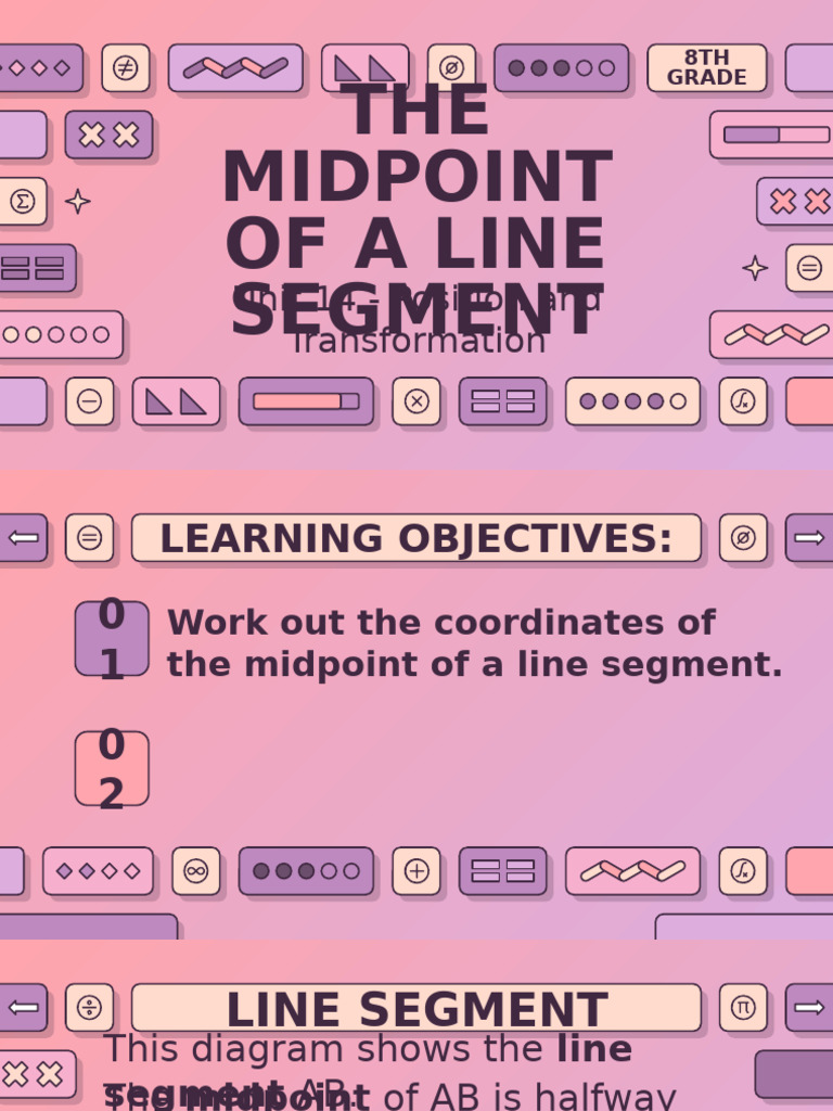 W13L1 (S2) The Midpoint of A Line Segment | PDF