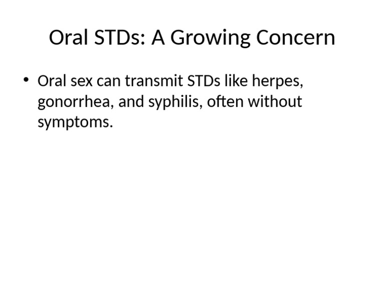 STD Topic Oral STDs A Growing Concern | PDF