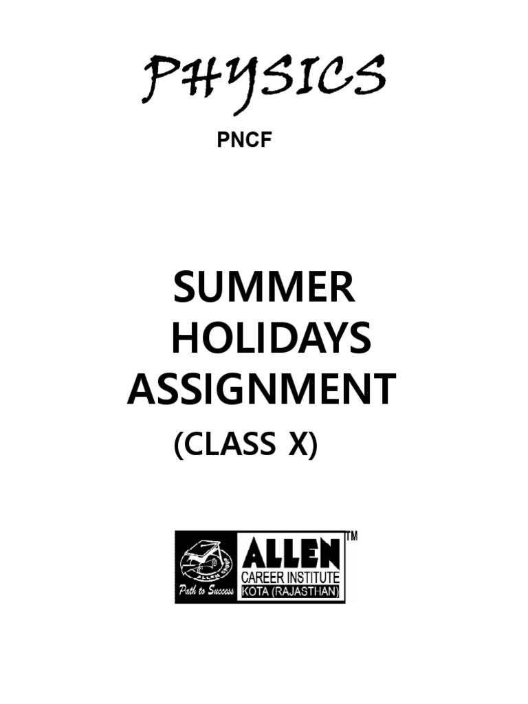 Class X Physics Assignment: Optics | PDF | Wavelength | Refractive Index
