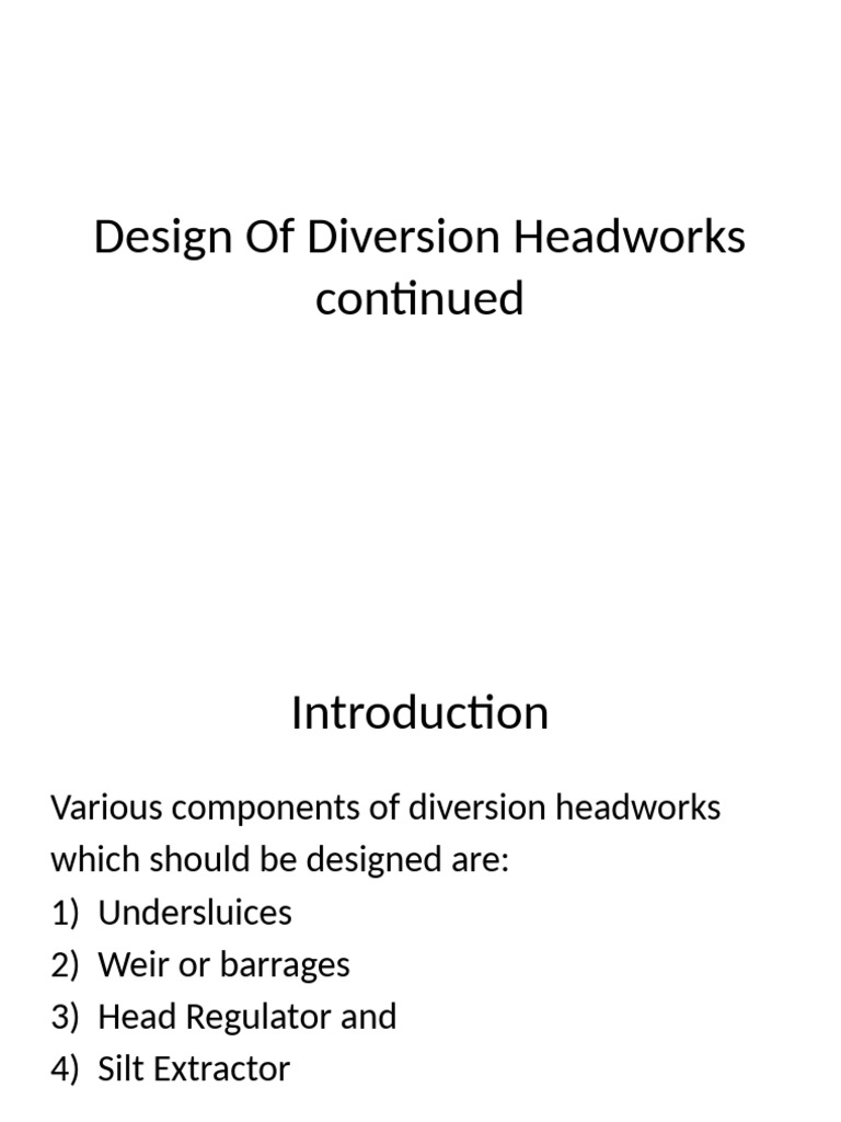 2-Design of Diversion Headworks | PDF | River | Flood