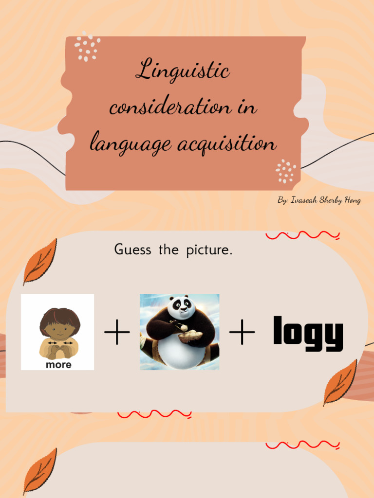 Linguistic Consideration in Language Acquisition 1 | PDF