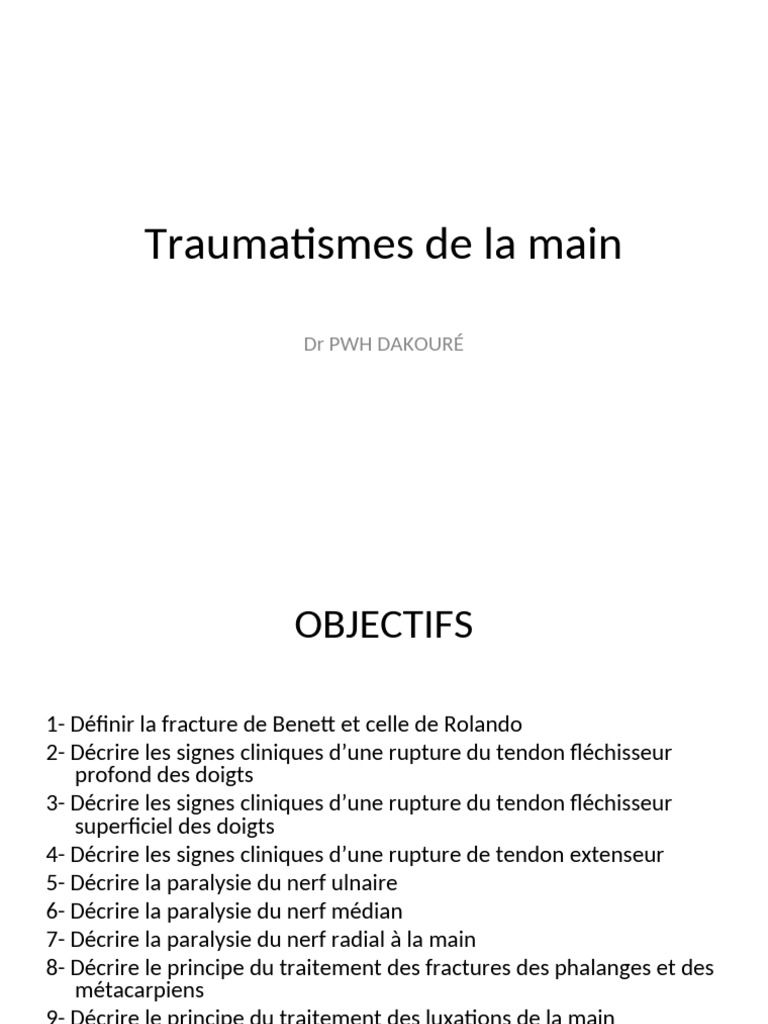 Traumatismes de la main : diagnostic et traitement | PDF | Main ...