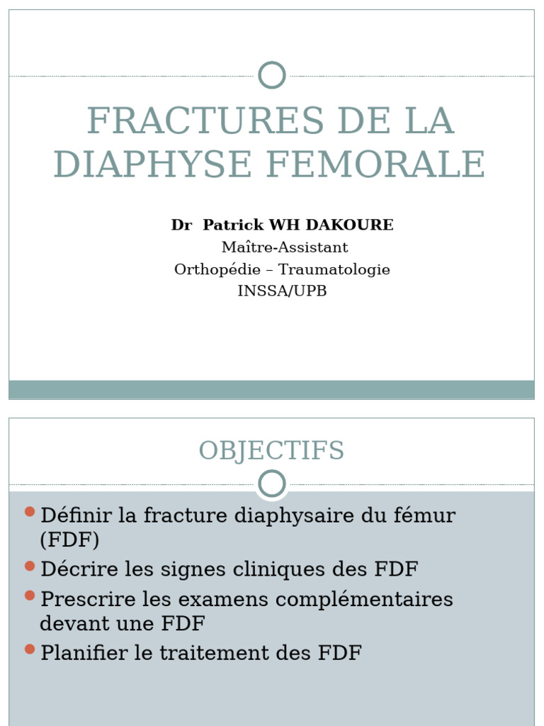 Fractures diaphysaires du fémur : traitement | PDF | Maladies et ...