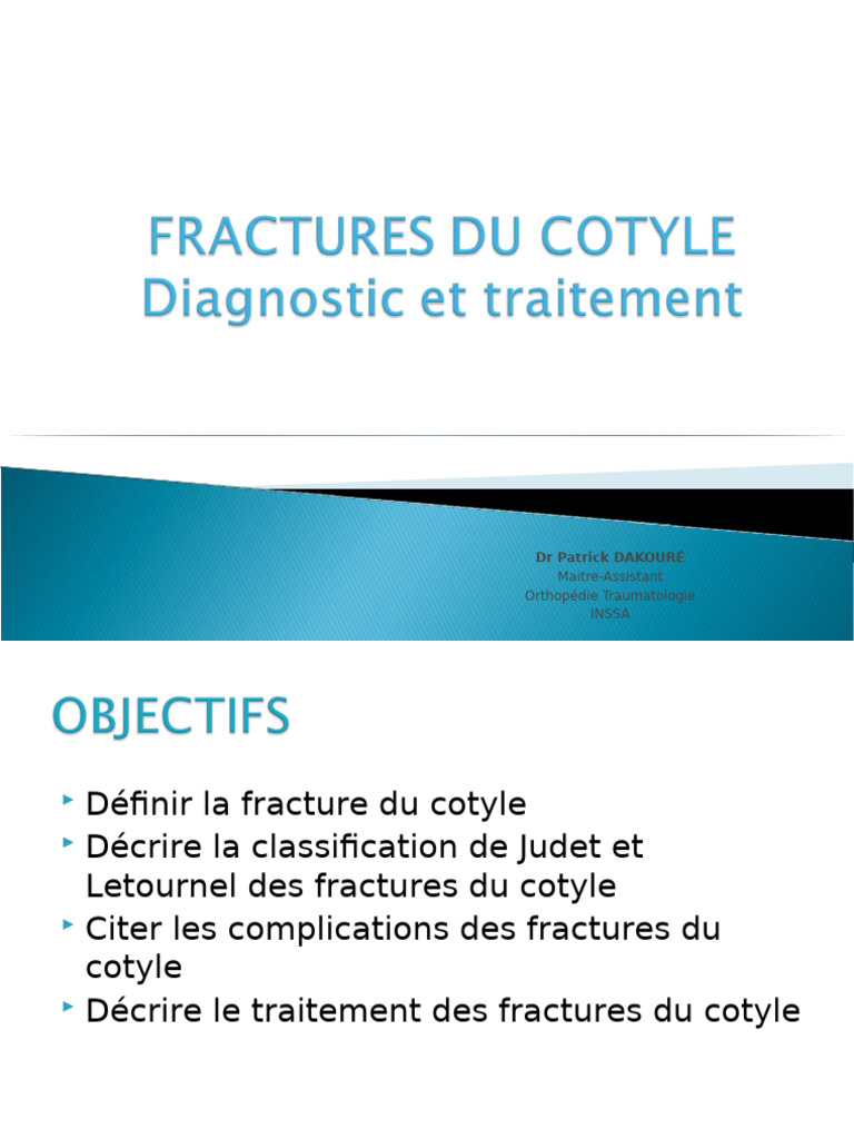 8-Fracture Du Cotyle | PDF | Appareil locomoteur | Système squelettique