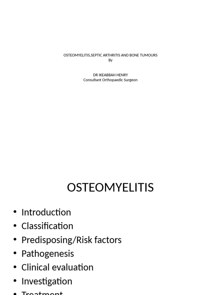 OSTEOMYELITIS,SEPTIC ARTHRITIS AND BONE TUMOURS | PDF | Bone | Cartilage