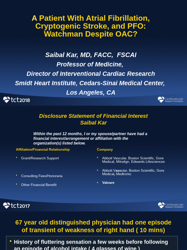 A Patient With Atrial Fibrillation, Cryptogenic Stroke, and PFO ...