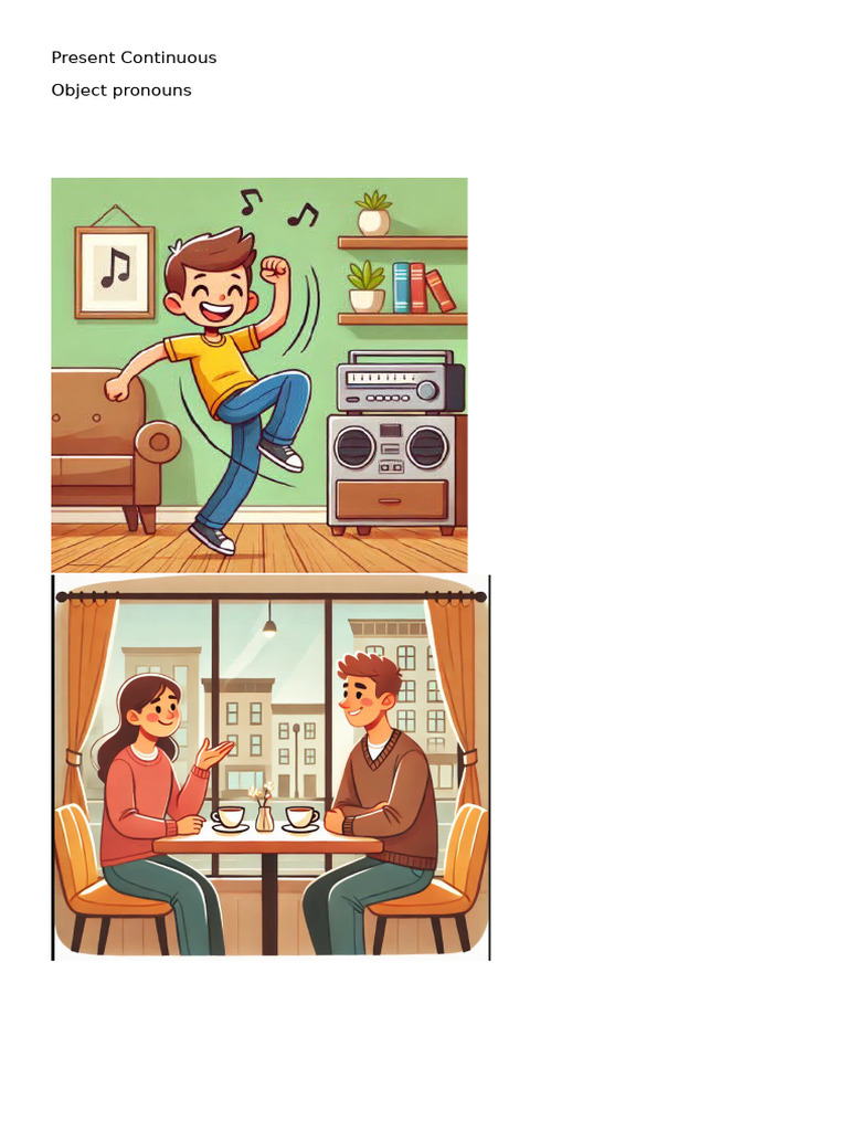 Present Continuous + Object Pronouns | PDF