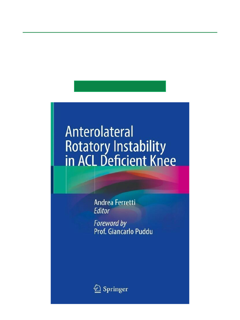 Anterolateral Rotatory Instability in ACL Deficient Knee Full Book ...
