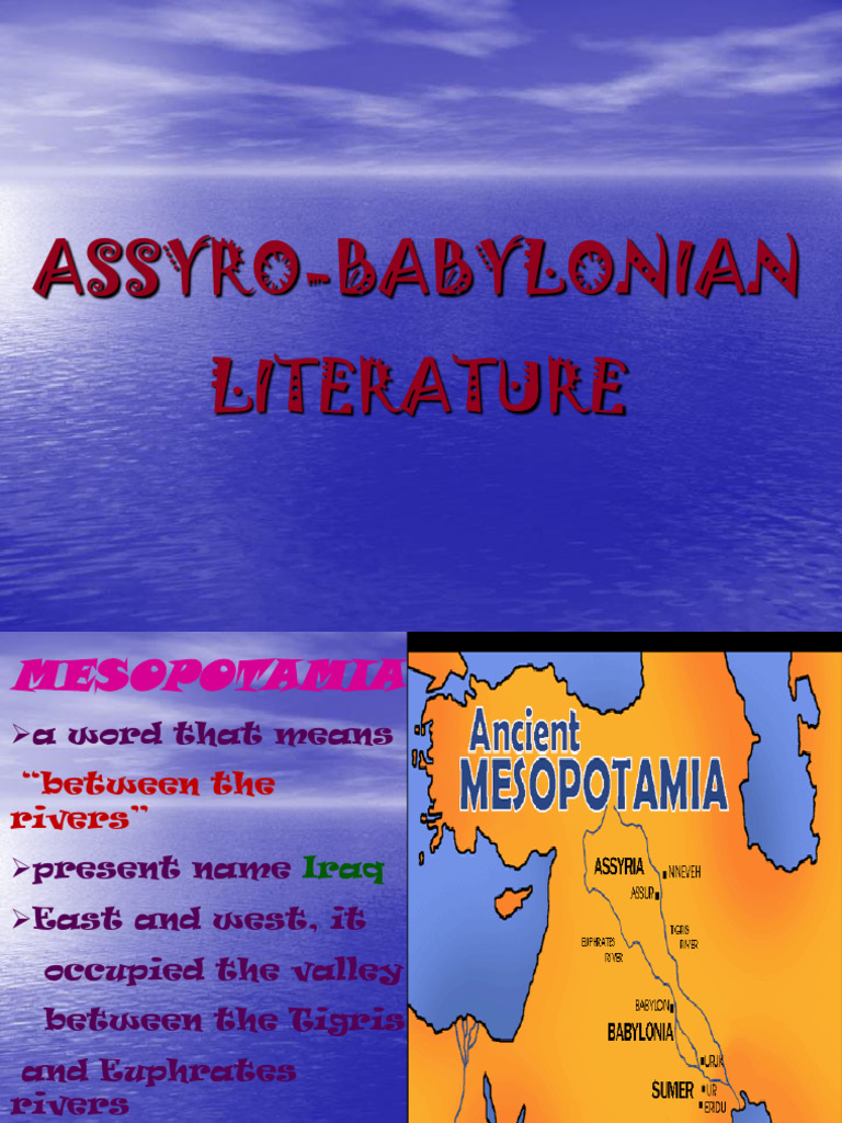 Assyro Babylonian Literature | PDF | Babylon | Mesopotamia