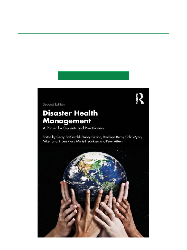 Disaster Health Management A Primer For Students and Practitioners, 2nd ...