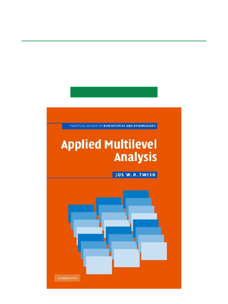 Applied Multilevel Analysis A Practical Guide For Medical Researchers Full Chapter Download ...