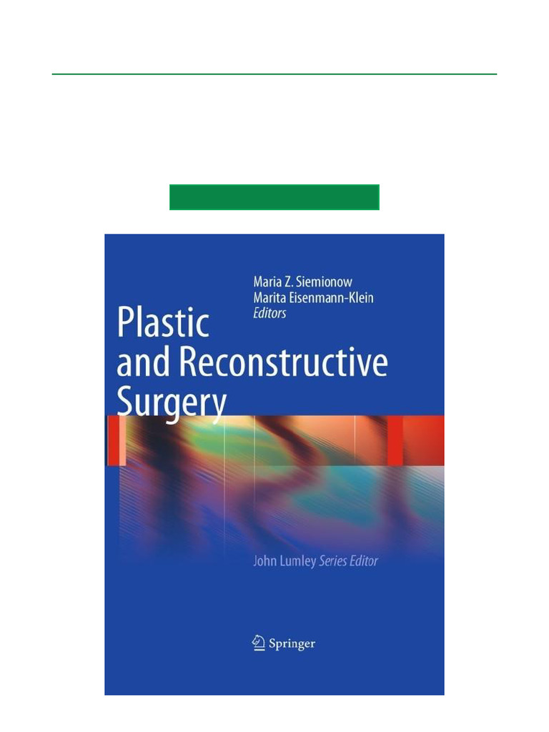 Plastic and Reconstructive Surgery Guide | PDF | Plastic Surgery ...