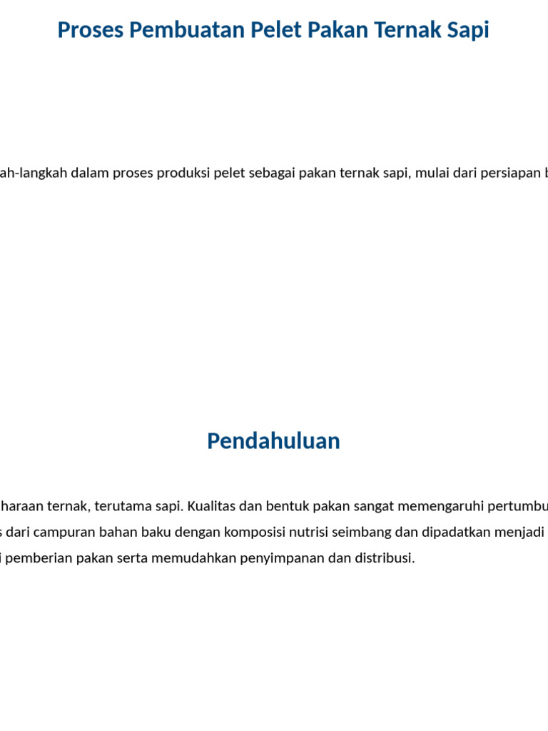 Proses Pembuatan Pelet Pakan Ternak Sapi Detail | PDF