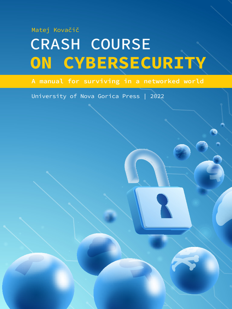 8 Crash Course on Cybersecurity Kovacic 2022 | PDF | Random Access Memory | Security