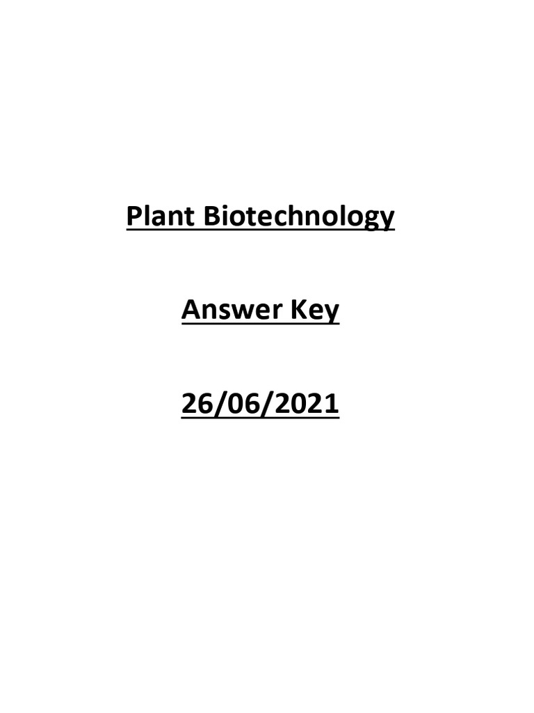 Plant Biotechnology Answer Key | PDF | Sense (Molecular Biology) | Rna