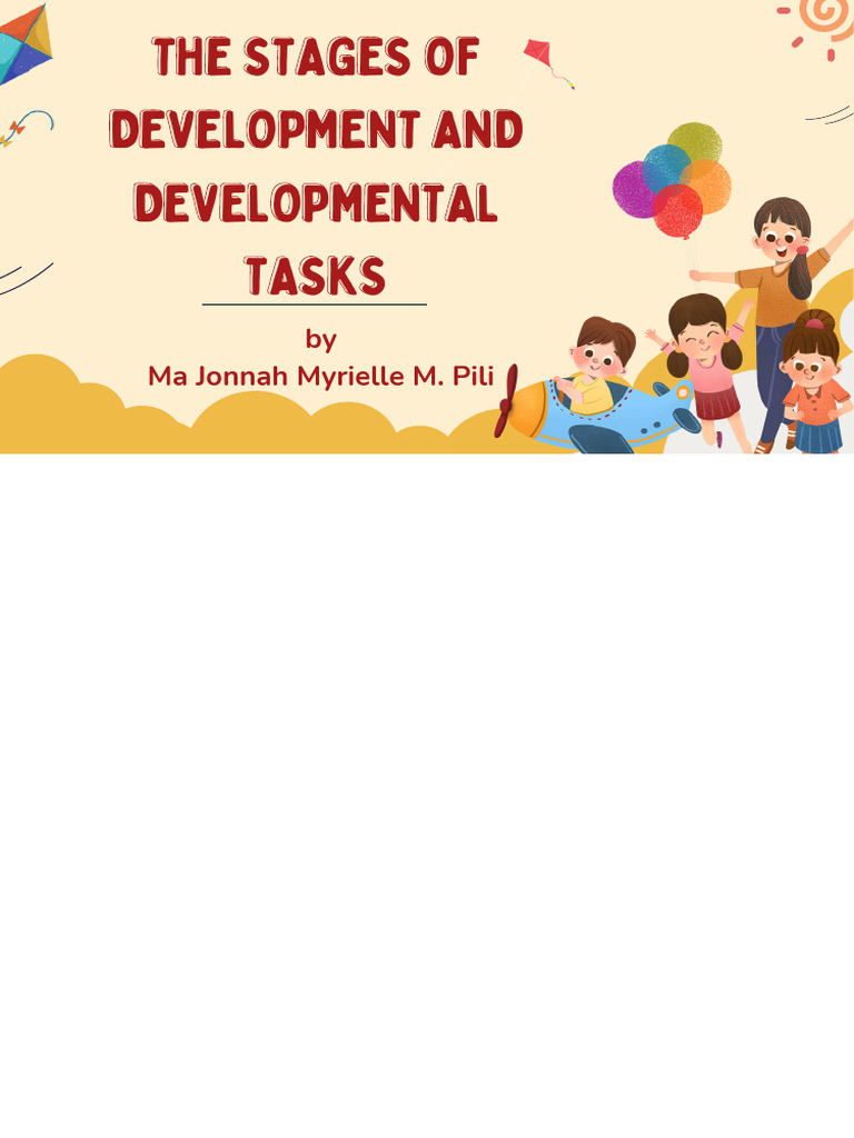 The Stages of Development and Developmental Tasks | PDF | Developmental Psychology | Adolescence
