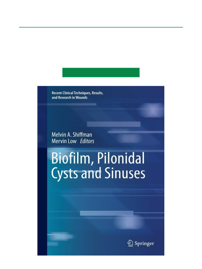 Biofilm, Pilonidal Cysts and Sinuses All Sections Download | PDF | Biofilm | Bacteria