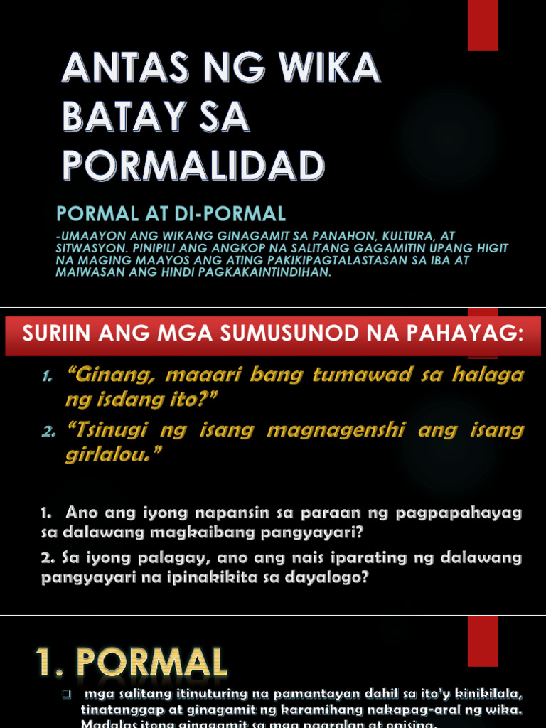 Antas NG Wika Batay Sa Pormalidad | PDF