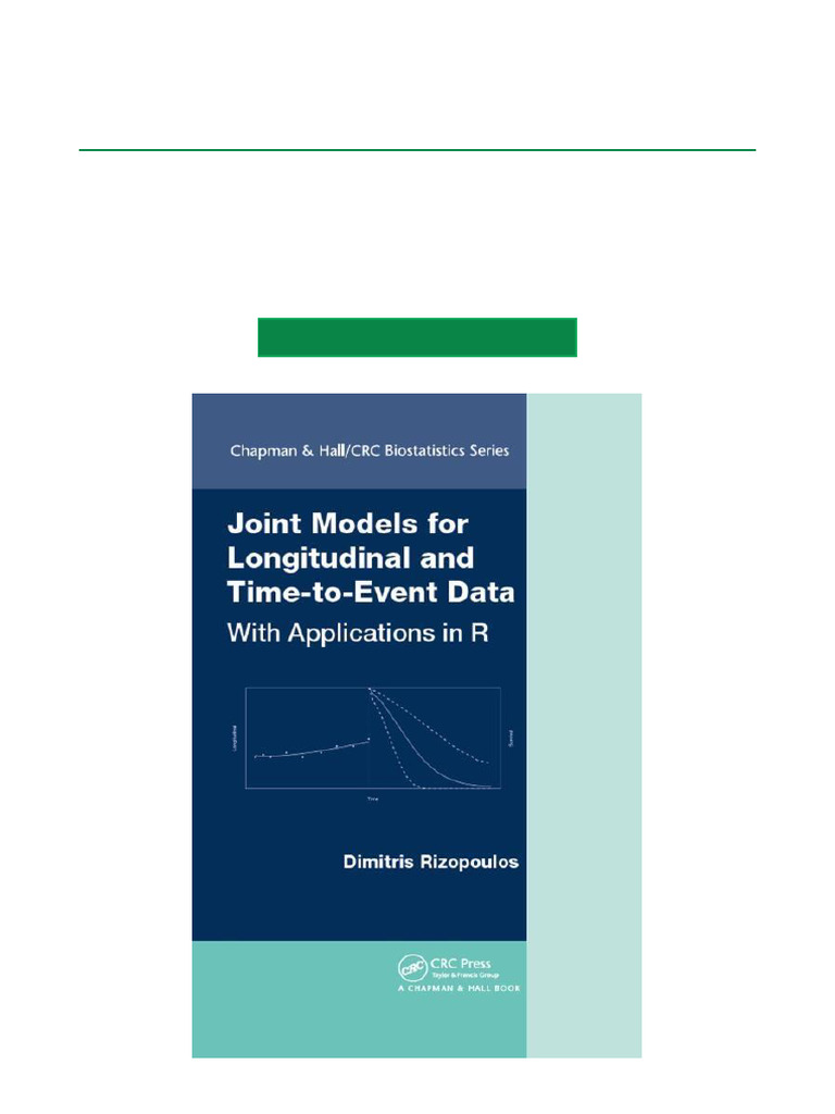 Joint Models For Longitudinal And Time To Event Data With Applications In R 1st Edition Fast