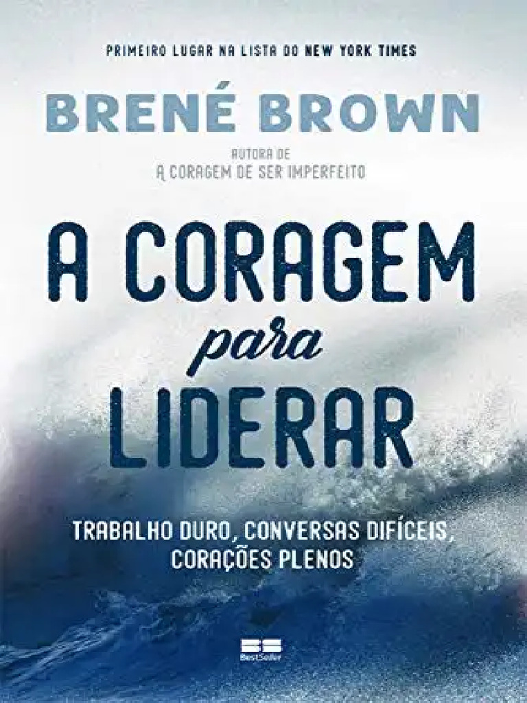 A Coragem para Liderar Brene Brown | PDF