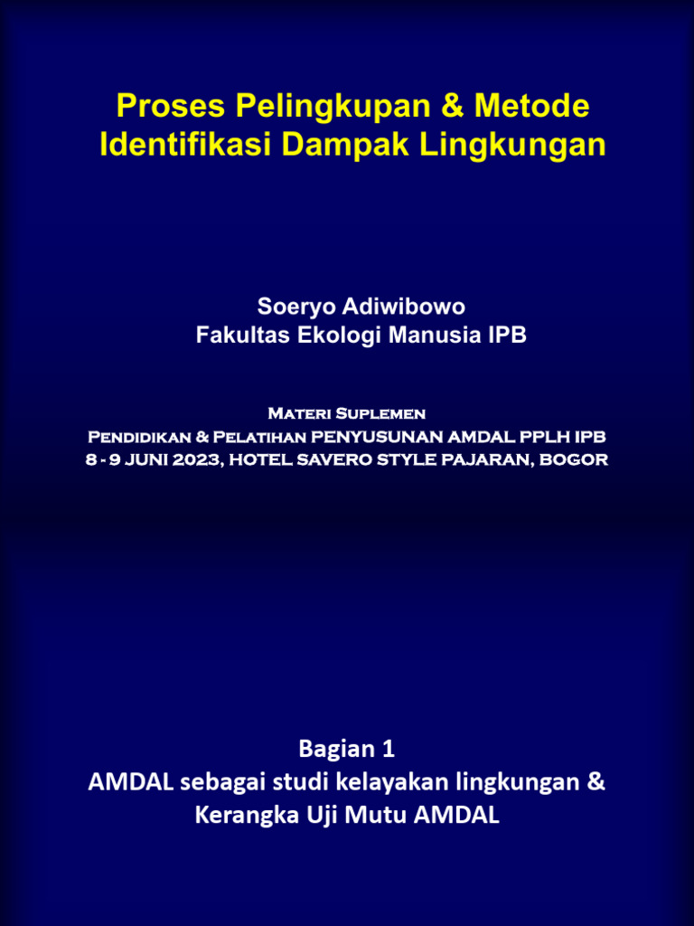 06-08-2023 Proses Pelingkupan AMDAL PPLH IPB | PDF