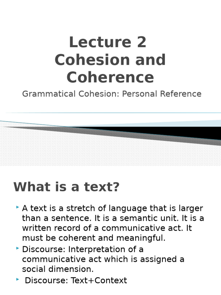 Cohesion and Coherence - Personal Reference | PDF | Phrase | Pronoun