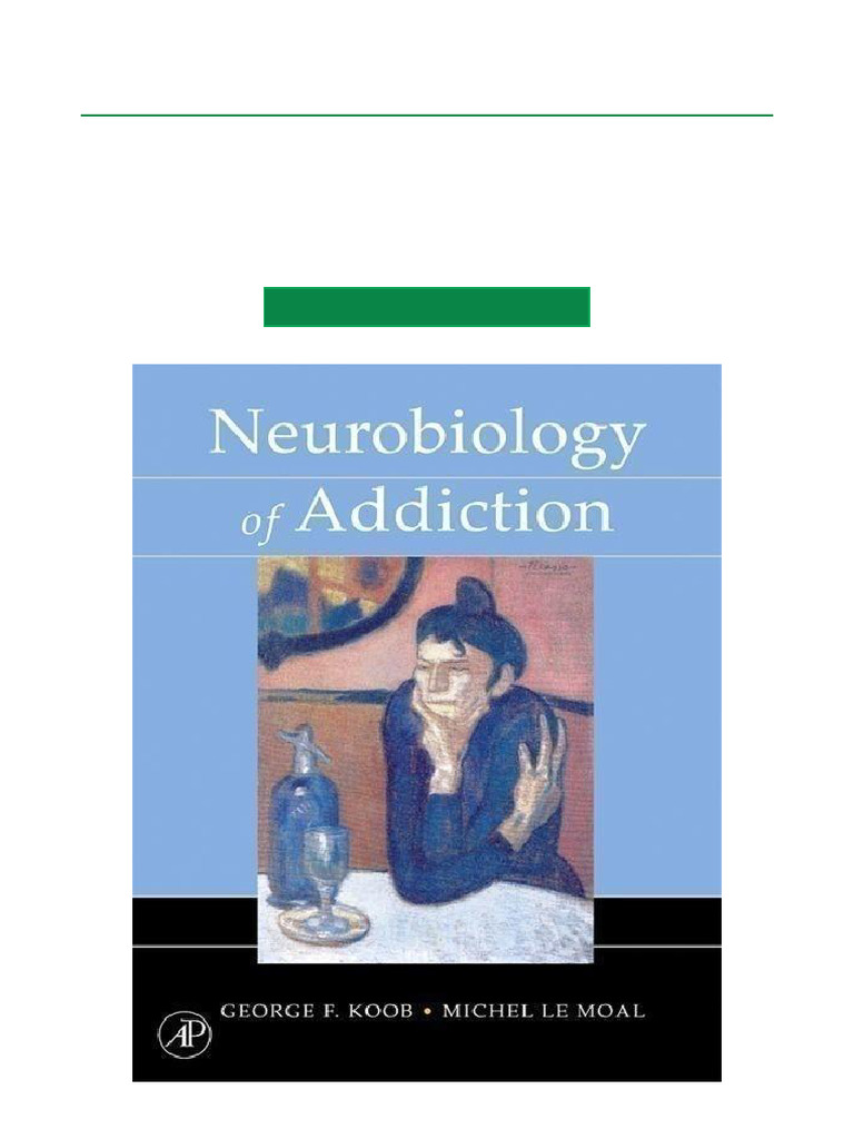 Neurobiology of Addiction Overview | PDF | Substance Abuse | Substance ...