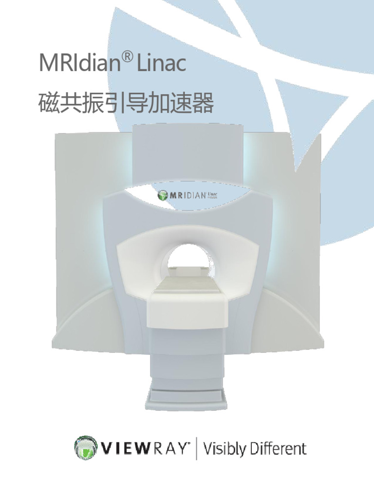 ViewRay MRIdian Chinese Brochure - 2018 Version | PDF