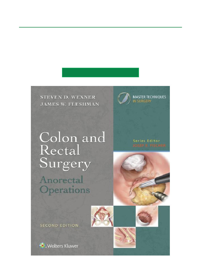 Colon and Rectal Surgery Anorectal Operations - 2nd Edition Free Ebook ...