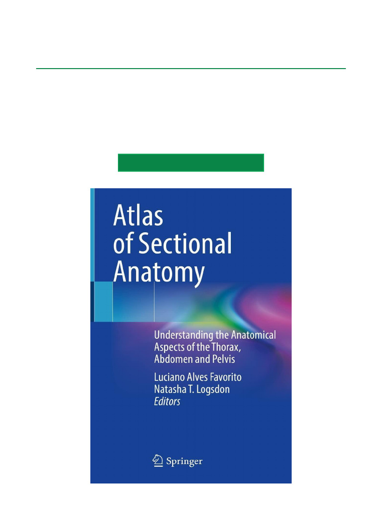 Atlas of Sectional Anatomy Understanding The Anatomical Aspects of The ...
