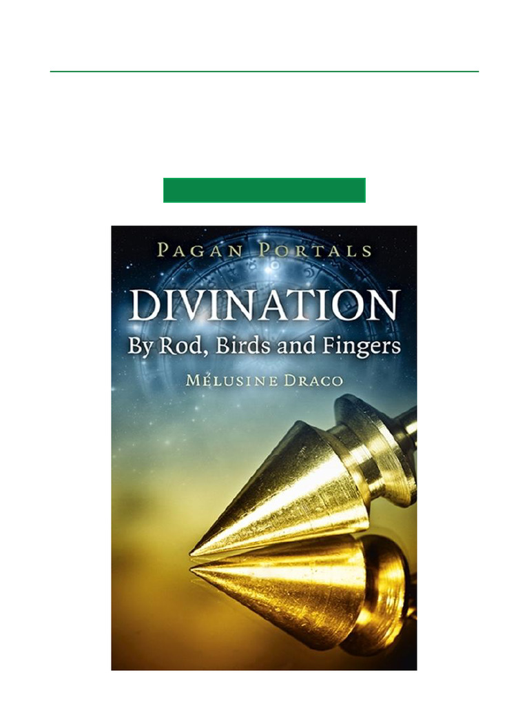 Pagan Portals Divination by Rod, Birds and Fingers Full Book Download ...