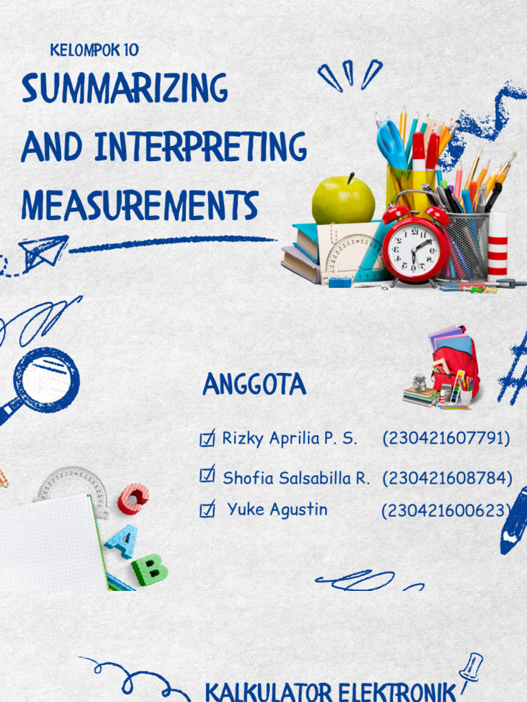 KELOMPOK 10"summarizing and Interpreting Measurements," | PDF