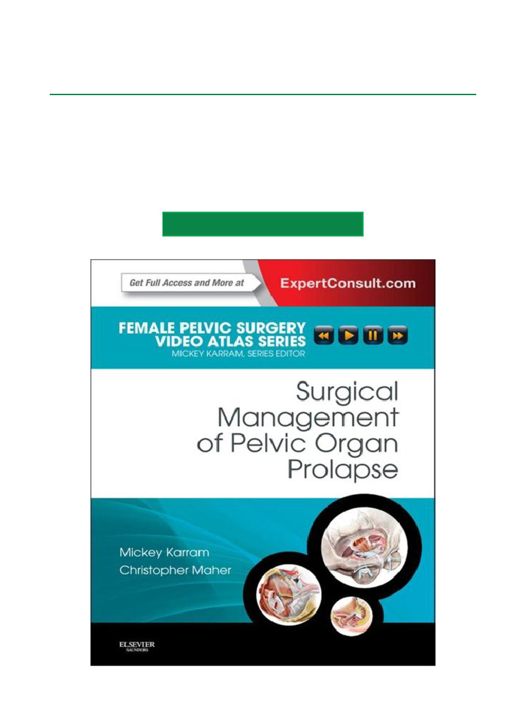 Surgical Management of Pelvic Organ Prolapse E Book Female Pelvic ...