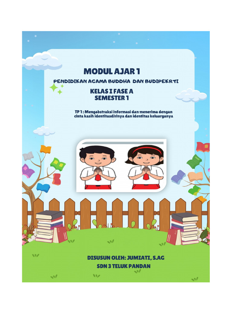 Modul Ajar 1 Kelas 1 - Fase A SMTR 1 - 2023 | PDF